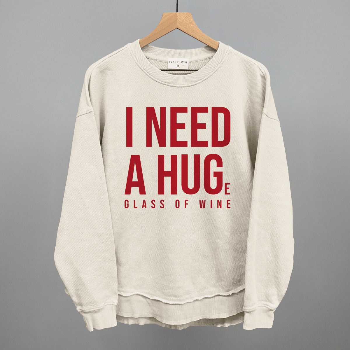 I Need A Hug (Wine) – Ivy + Cloth