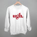 Ugh – Ivy + Cloth