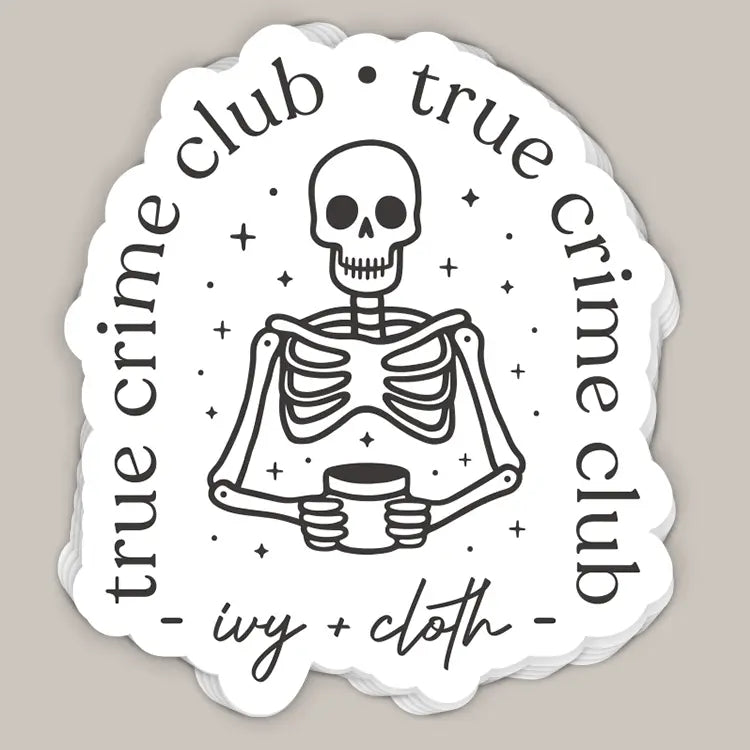 True Crime Club Decal – Ivy + Cloth